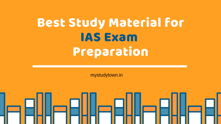 What is the Best Study Material for IAS Exam Preparation?