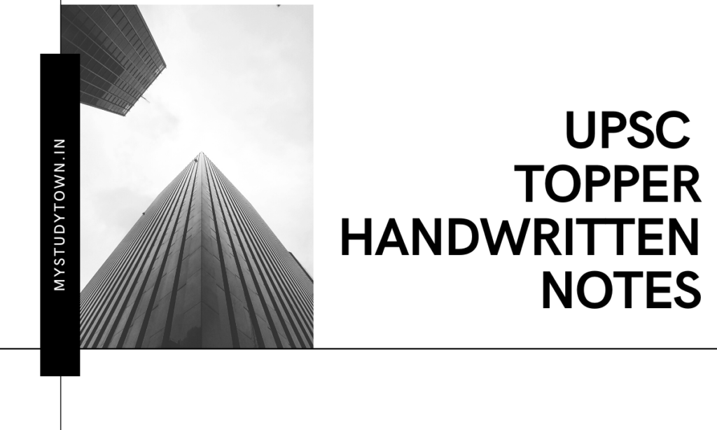 UPSC Topper Handwritten Notes For Free Download - My Study Town