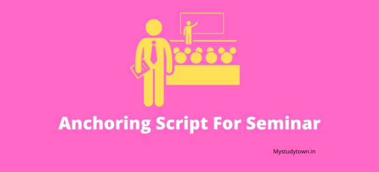 Beautiful Anchoring Script For Seminar in English - My Study Town