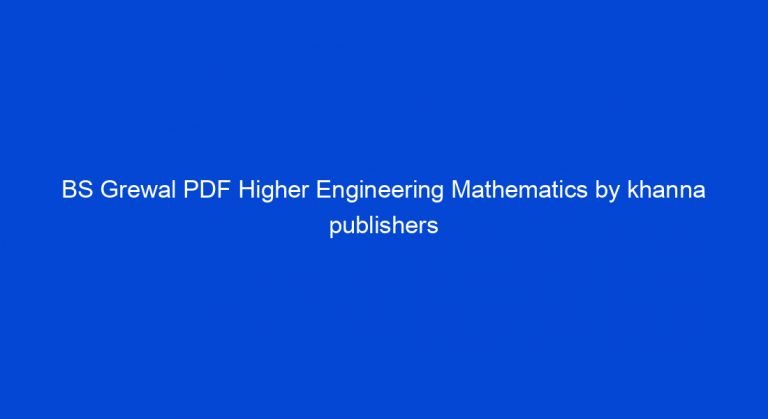 BS Grewal PDF Higher Engineering Mathematics by khanna publishers - My ...