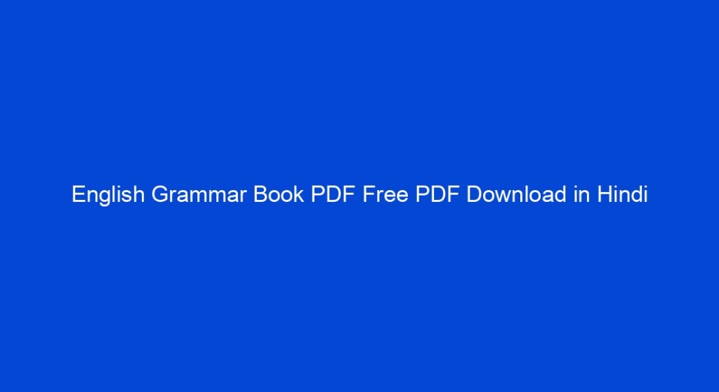 English Grammar Book PDF Free Download In Hindi My Study Town English Grammar Book PDF Free Download In Hindi My Study Town