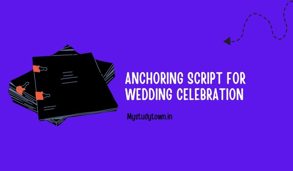 Anchoring Script for Wedding Celebration Archives - My Study Town