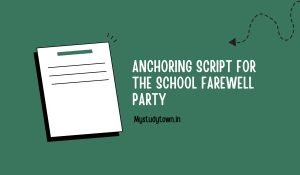 Anchoring Script for the School Farewell Party - My Study Town