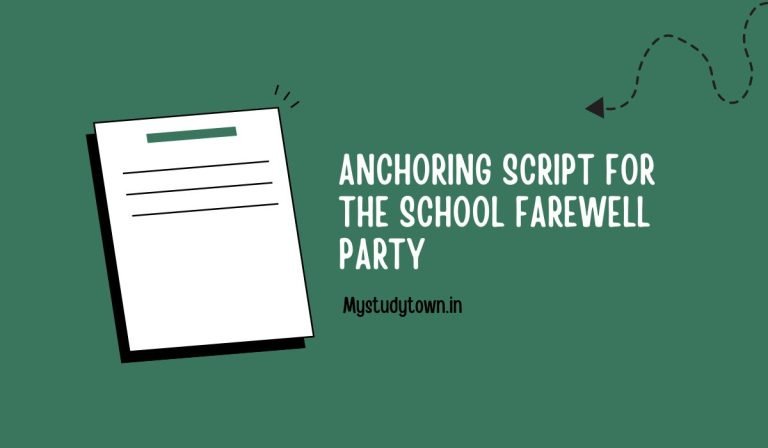 Anchoring Script for the School Farewell Party - My Study Town